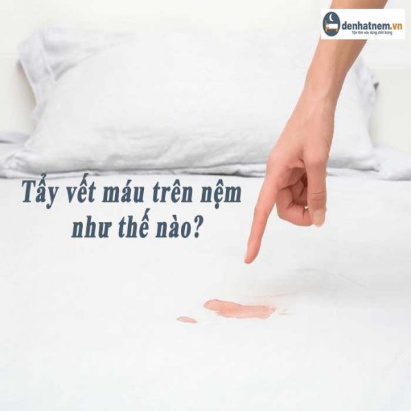 5 cách tẩy vết máu trên nệm dễ làm tại nhà - Đệ Nhất Nệm